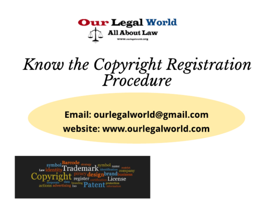 Know the Copyright Registration Procedure- Our Legal World