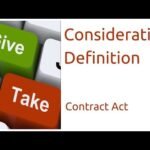 Consideration: Meaning, Definition and Essential Elements- Contract Act