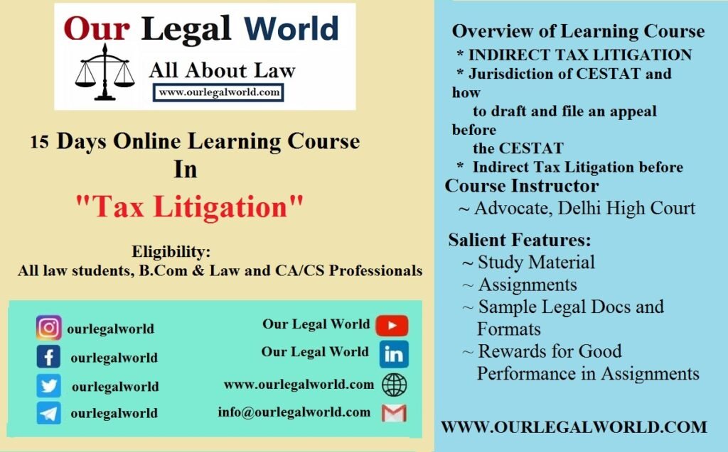 Legal Drafting Course in Tax Litigation by Our Legal World - Our Legal ...